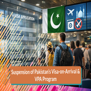 Pakistan Suspends Visa-on-Arrival & VPA | 2026 Travel Update