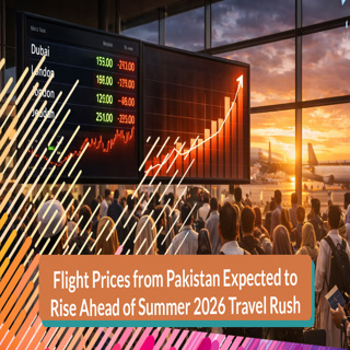 Cheap Flights Pakistan Summer 2026 | Price Increase Alert